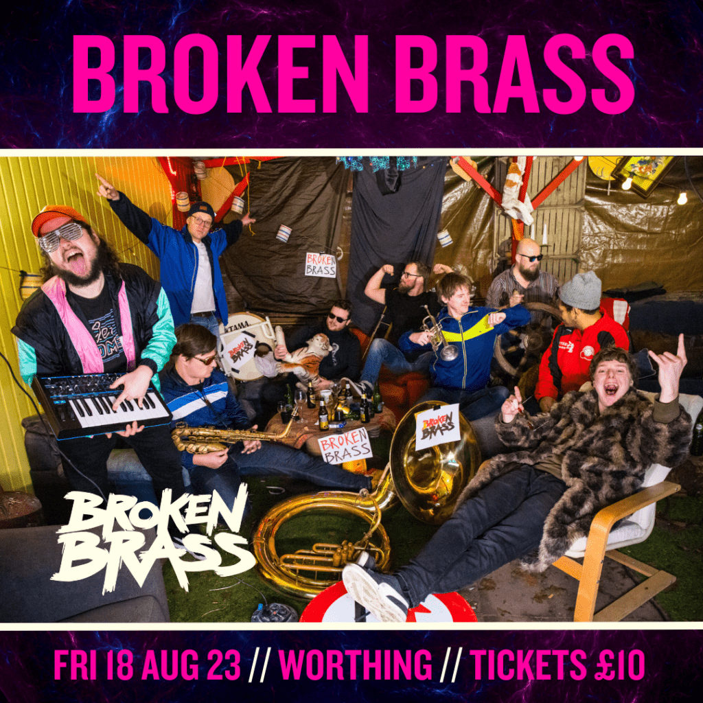 BROKEN BRASS - Time For Worthing