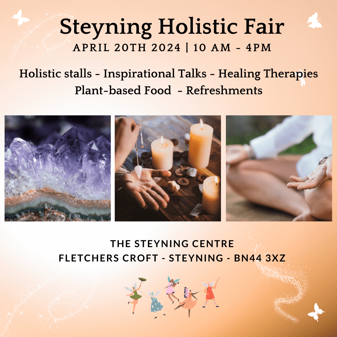 Steyning Holistic Fair April 2024 - Time For Worthing